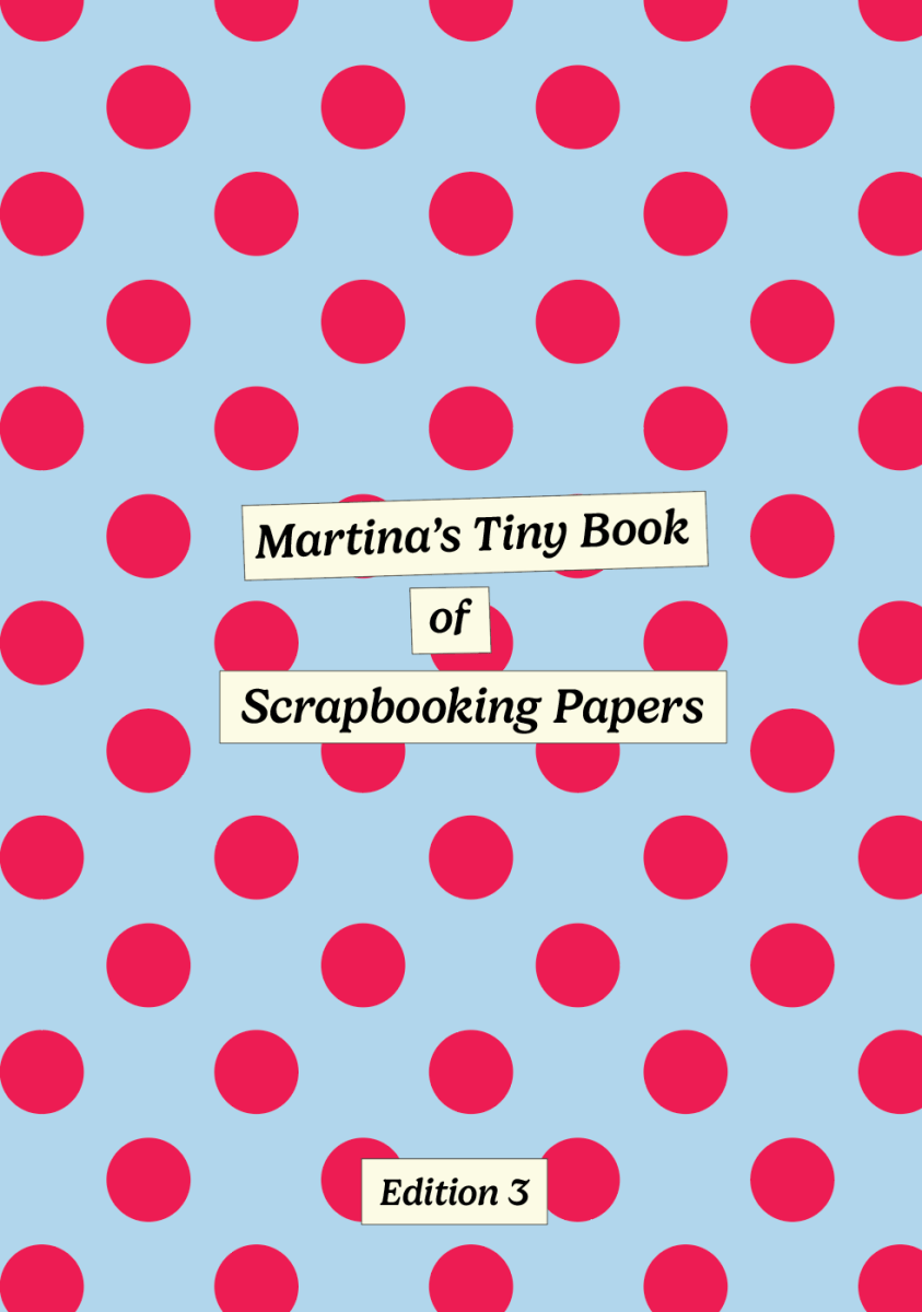 TINY STORE Martina’s Tiny Book of Scrapbooking Papers (Edition 3: Spot – Atlas Stationers